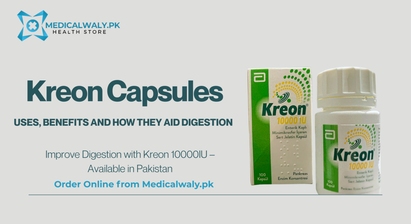 Kreon Capsules: Uses, Benefits and How They Aid Digestion - Medicalwaly